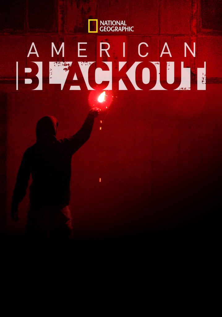National Geographic American Blackout filme National Geographic American Blackout filme